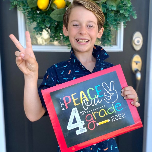 Last Day of 4th Grade Printable - Peace Out 4th Grade Chalkboard Sign ...