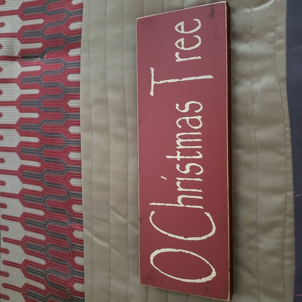 O Christmas Tree, Primitive Wood Sign, Primitive Christmas Sign ...