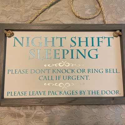 Night Shift Front Door Do Not Disturb Sign Custom Handmade - Etsy