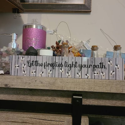 Fireflies Decor, Fireflies Sign, Let the Fireflies Light Your Path, 10 ...