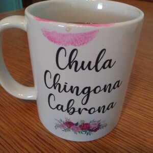 Chongo, Cafecito, Y a Chingarle Mija Mug Spanish Mexican Mug Funny Mug ...