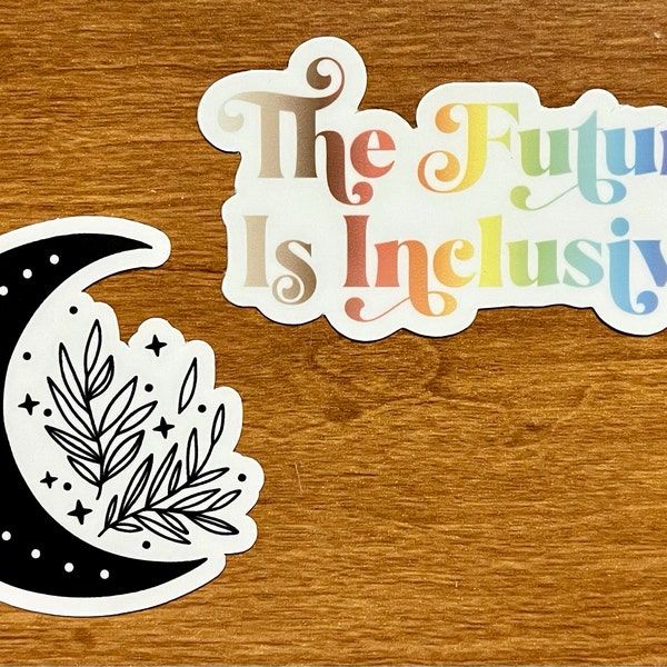 The Future is Inclusive Sticker, Diversity Stickers, Feminist Stickers ...