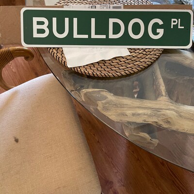 Bulldog, Bulldog Gift, Bulldog Sign, Dog Lover Gift, Custom Street Sign ...