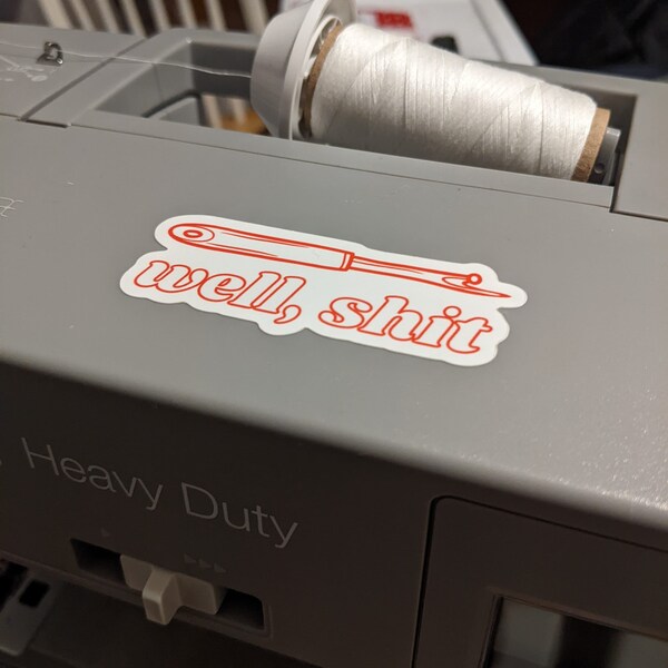Well, Sh*t! Seam Ripper Sewing and Quilting Vinyl Sticker - Etsy