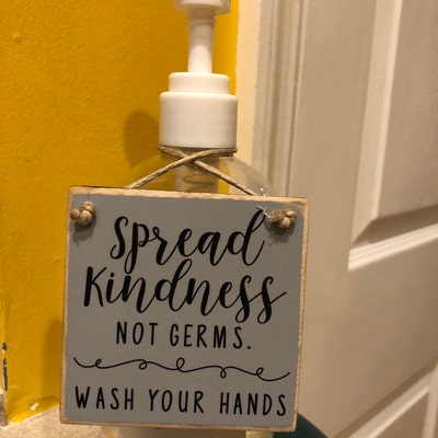 Spread Kindness Not Germs Wash Your Hands Wood Sign, Restroom Sign ...