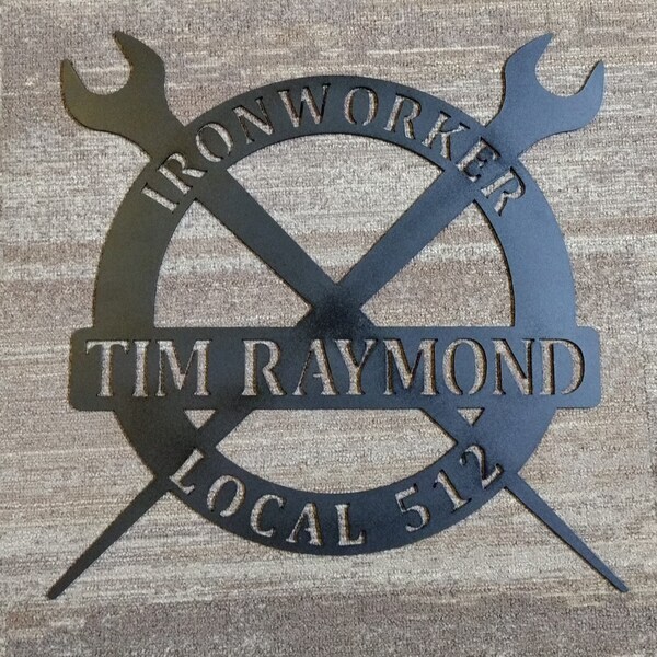 Metal Ironworker Sign - Custom Made, Current Job or Retirement Gift ...