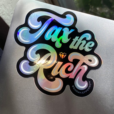 Tax the Rich Sticker - Etsy