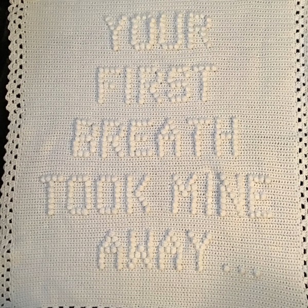 Baby Crochet Pattern Your First Breath Took Ours Away, Also Available ...