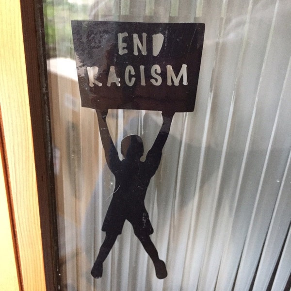 Protestor: End Racism Sign Social Activist Vinyl Window Cling or ...