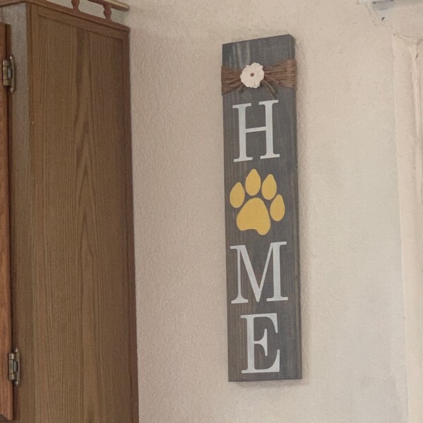 Paw Print Home Sign - Rustic Paw Sign - Paw Print Sign - Home Sign With ...