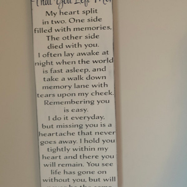 The Moment You Left Me Distressed Wood Sign Condolence Sign Sympathy ...