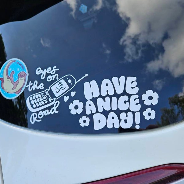 Have a Nice Day! Cute Bumper Sticker Vinyl Car Decal - Etsy