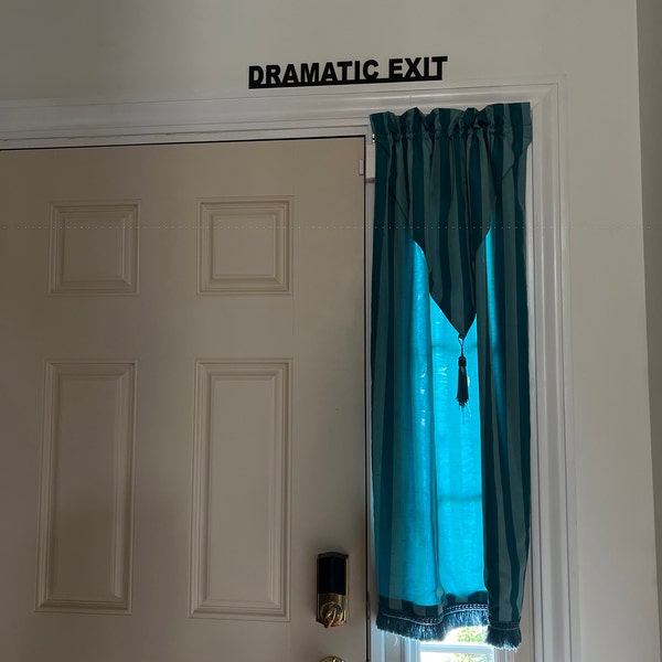 DRAMATIC EXIT Door Topper, Shelf Decor, Wall Decor - Etsy