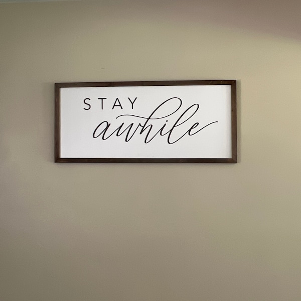 Stay Awhile Wood Sign | Entryway Sign | Farmhouse Wall Decor ...