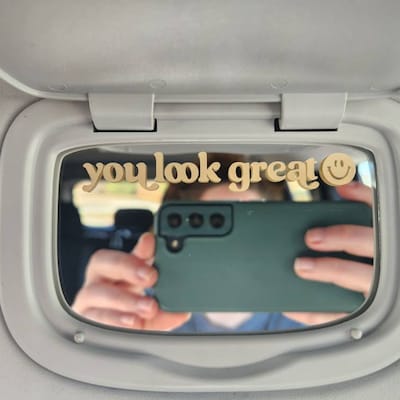 You Look Great Car Mirror Decal Rear View Mirror Decal Self Affirmation ...