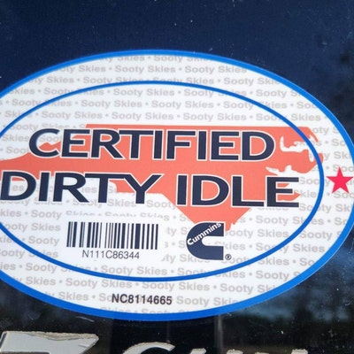 Certified Dirty Idle Sticker Decal Genuine Certified Dirty Idle Your ...