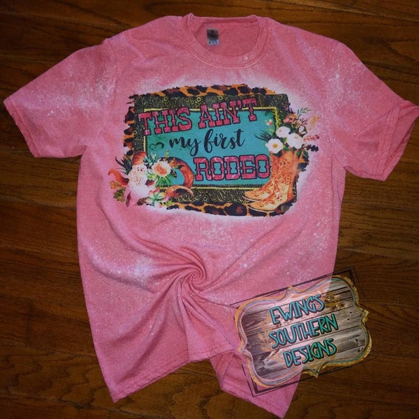 This Ain't My First Rodeo PNG, Instant Download, Sublimation Graphics ...
