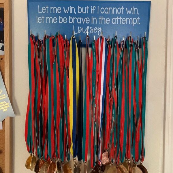Special Olympics Medal Holder - Let Me Win, but If I Cannot Win, Let Me ...