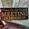 In A Meeting Sign, Meeting in Progress, Meeting Office Sign, Office ...