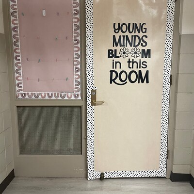 Young Minds Bloom in This Room Classroom Door Vinyl Wall Decal School ...