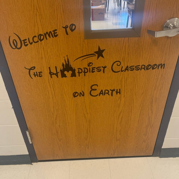 Welcome to the Happiest Classroom on Earth Decal Disney Theme Classroom ...