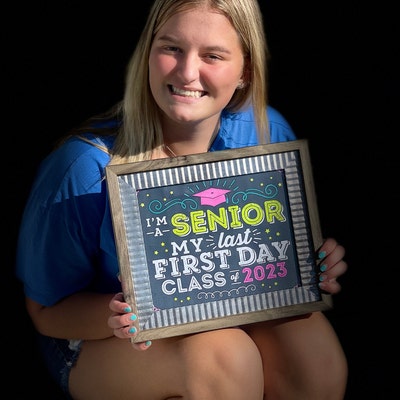 First Day of Senior Year Sign First Day of 12th Grade Sign Class of ...