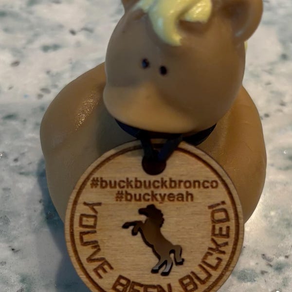 Buck Bronco Ducks Duck Tag for Bronco Rubber Horse Ducks Youve Been ...