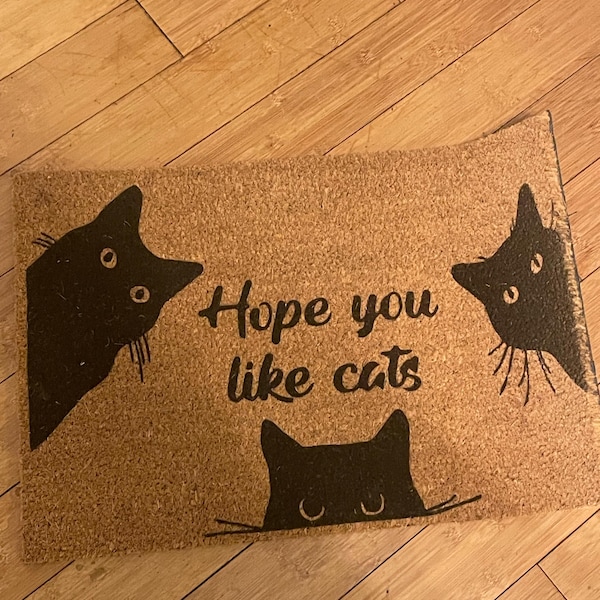 Hope You Like Cats Doormat Cat Door Mat Cat Welcome Mat Cat Gift Funny ...