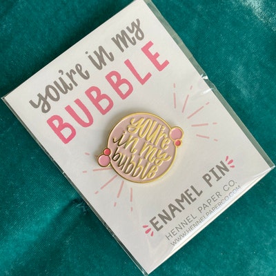 Funny Enamel Pin You're in My Bubble Personal Space Enamel Pin Bubble ...