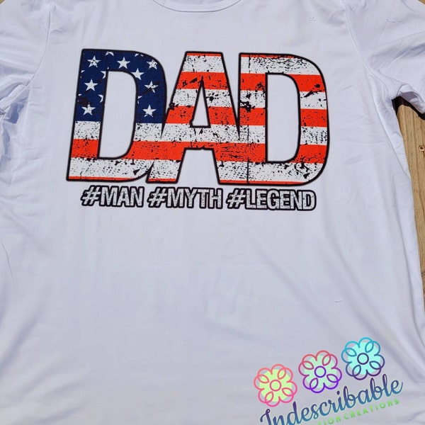 American Flag Dad Sublimation PNG , Man Myth Legend Sublimation Designs ...