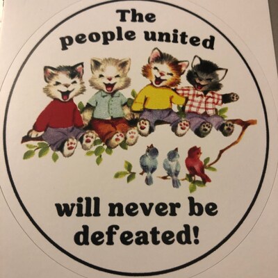 Cute Kitty the People United Will Never Be Defeated Sticker Socialist ...