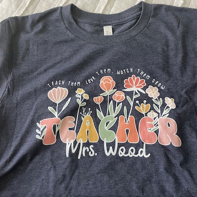 Wildflower Teacher Name Shirt, Custom Teacher Tshirt, Personalized ...