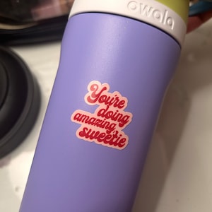 You're Doing Amazing Sweetie Retro Waterproof Sticker - Etsy