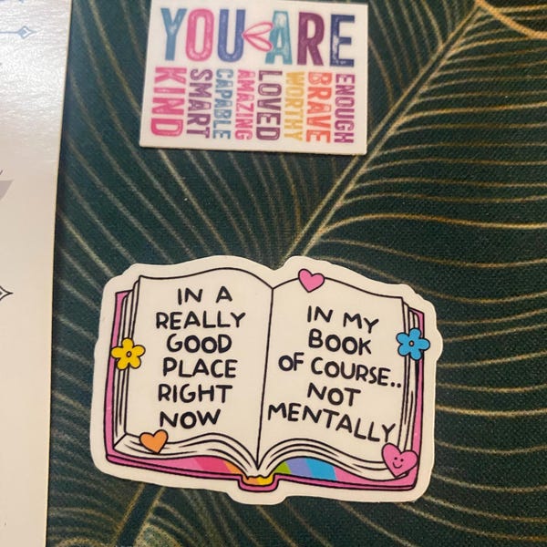 Bookish Sticker, in A Really Good Place Right Now, Anxiety Sticker ...