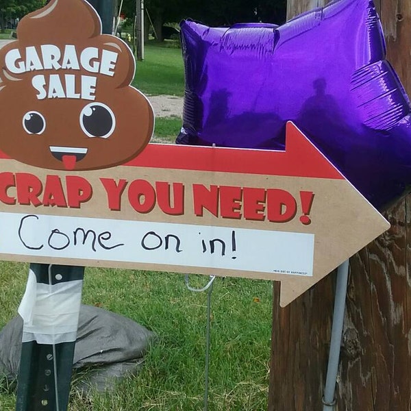 Funny Garage Sale Signs - "our Crap Could Be Your Crap" Yard Signs and ...