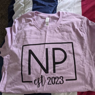 Custom NP Nurse Shirt NP Nurse Practitioner Est2021 Essential Worker ...