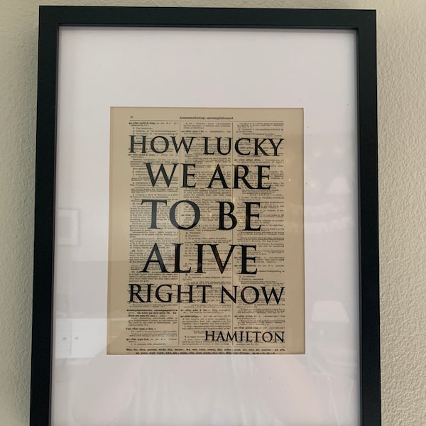 Hamilton Musical Quotes on Antique Dictionary Pages, Hamilton Broadway ...