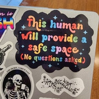 This Human Will Provide A Safe Space Waterproof Sticker, Ally Stickers ...