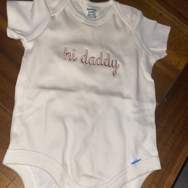 Embroidered Hi Daddy ONESIES® Brand, Hello Daddy ONESIES® Brand Husband ...