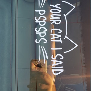 Tell Your Cat I Said PSPSPS Vehicle Lettering Bumper | Etsy