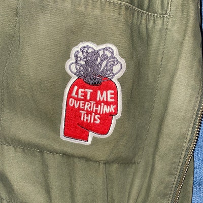 Let Me Overthink This Patch Cool Embroidered Patch Funny Backpack Patch Iron on Patches for ...