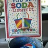 Soda Appreciation Sign Printable You're Soda-lightful Thank You ...