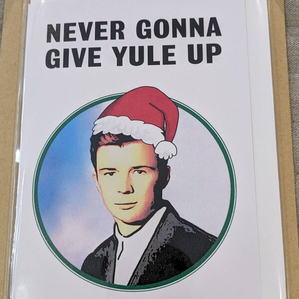 Funny Rick Astley Christmas Card, 80's Christmas Card, Rickroll, Funny ...