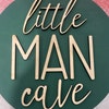 Little Man Cave Round 3D Wooden Sign Boys Room Decor Baby Shower Gift ...