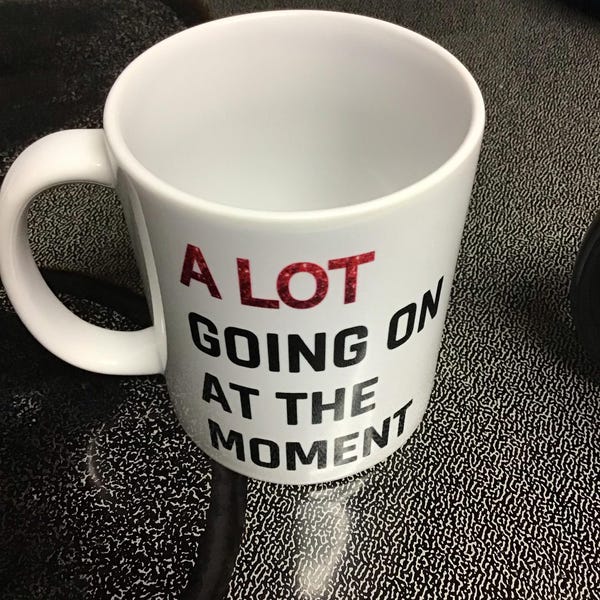 A Lot Going on at the Moment Mug Personalized Gift for Christmas Tswift ...