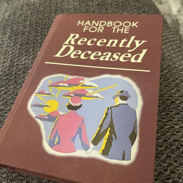 Handbook for the Recently Deceased Book / Handmade Prop, Halloween ...