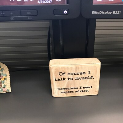 Small Desk Sign 3x3, Office Decor, Quote Block, Funny Quote, Wooden ...