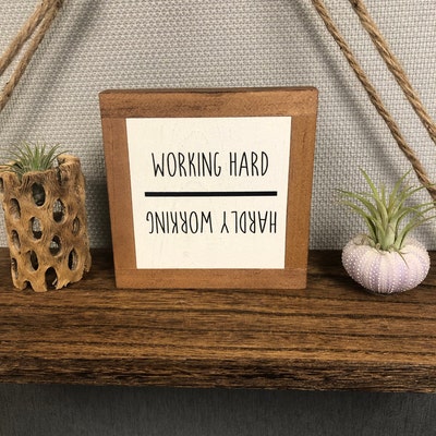 Flippable Desk Sign, Working Hard Quote, Hardly Working Sign, Funny ...