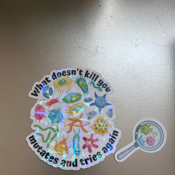 What Doesn't Kill You Mutates and Tries Again Sticker, Funny Science ...