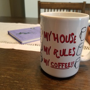 Knives Out Mug My House, My Rules, My Coffee Mug Movie Inspired Replica ...